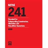 NFPA 241, Standard for Safeguarding Construction, Alteration, and ...