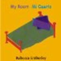 By Rebecca Emberley My Room/Mi Cuarto [Board book]: Emberley: Amazon ...
