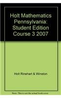 Holt Mathematics Pennsylvania: Student Edition Course 3 2007: HOLT ...