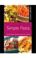 Buy COOKS LIBRARY: SIMPLE PASTA Book Online at Low Prices in India ...