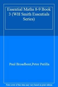 Essential Maths 8-9 Book 3 (WH Smith Essentials Series): unknown author ...