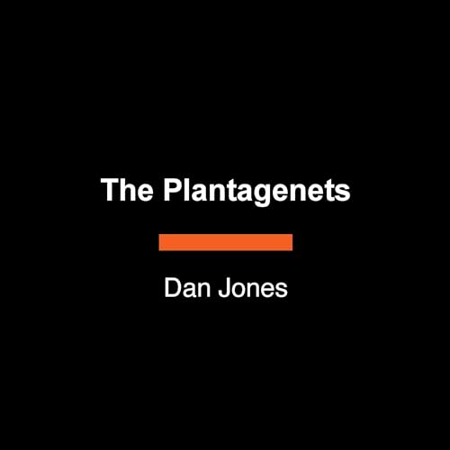 Amazon.com: The Plantagenets: The Warrior Kings and Queens Who Made ...