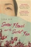 Snow Flower and the Secret Fan : See, Lisa: Amazon.de: Bücher