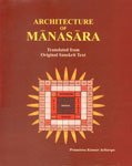Architecture of Manasara; English Tran.; in two Vols.: P. K. Acharya ...