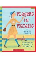 Players in Pigtails: Amazon.co.uk: Corey, Shana, Gibbon, Rebecca ...