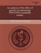 An Analysis of the Effect of Gravity on Interacting Dwo/Pdo Instability ...