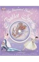 Amazon | The Illustrated Book of Ballet Stories | Newman, Barbara | Dance