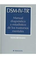 Diagnostic and Statistical Manual of Mental Disorders, Fourth Edition ...