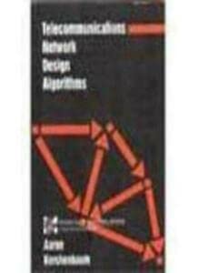 Telecommunications Network Design Algorithms: Aaron Kershenbaum ...