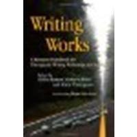 Writing Works: A Resource Handbook for Therapeutic Writing Workshops ...