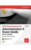 OCP Oracle Database 11g Administration II Exam Guide: bob-bryla ...