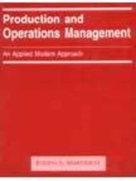 Production and Operations Management: Joseph S. Martinich ...