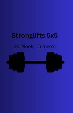 5x5 Stronglifts Tracker: 3 Days a week, 20 Weeks,: Sulce, Eris: Amazon ...
