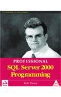 Professional SQL Server 2000 Programming : Vieira, Rob: Amazon.in: Books