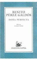 DO?A PERFECTA-AUSTRAL (SIN COLECCION) : PEREZ GALDOS,BENITO??AUSTRAL: Amazon.es: Libros