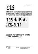 CIE 177:2007: Colour Rendering of White LED Light Sources: Commission ...