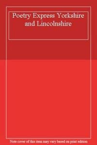 Poetry Express Yorkshire and Lincolnshire : Richardson, Mark: Amazon.in ...