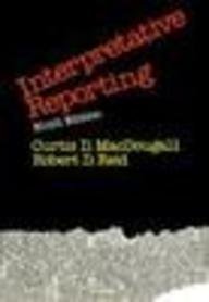 Interpretative Reporting: MacDougall, Curtis D., Reid, Robert D ...
