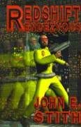 Redshift Rendezvous: Stith, John E.: 9781880448588: Amazon.com: Books