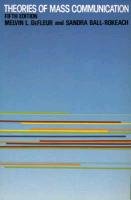 Amazon | Theories of Mass Communication | DeFleur, Melvin L., Bale ...