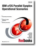 IBM Z/Os Parallel Sysplex Operational Scenarios : IBM Redbooks: Amazon ...