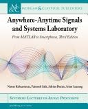 Signals and Systems Laboratory: From MATLAB to Smartphones, Second Edition : Kehtarnavaz: Amazon ...