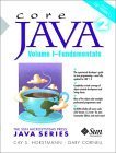 Core Java™ 2, Volume I-Fundamentals : Horstmann, Cay S., Cornell, Gary: Amazon.com.au: Books