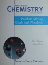 Introductory Chemistry, 2nd edition (Problem Solving Guide and Workbook): Russo, Steve ...