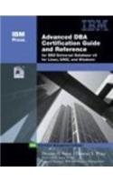 Advanced Dba Certification Guide And Reference For Db2 Universal Database V8 For Linux, Unix And ...