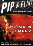 Amazon.in: Buy Flinx's Folly (Adventures Of Pip And Flinx) Book Online ...