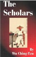 The Scholars: Ching-Tzu, Wu, Hsien-Yi, Yang, Yang, Gladys ...