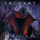 Break by Enchant (2001) Audio CD - Amazon.com Music