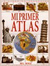 Amazon.com: MI PRIMER ATLAS: 9789500813297: Bill Boyle: Books