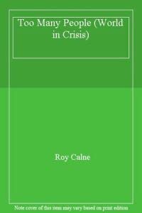 Buy Too Many People: No. 1 (World in Crisis S.) Book Online at Low ...