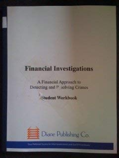 Financial Investigations: A Financial Approach to Detecting & Resolving ...