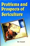 Buy Problems and Prospects of Sericulture Book Online at Low Prices in ...