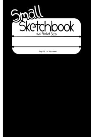 Amazon.com: Small Sketchbook 4''x 6'' pocket size: Sketch book notebook ...
