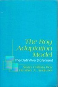 The Roy Adaptation Model: The Definitive Statement: Andrews, Heather A ...