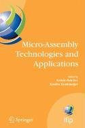 Micro-Assembly Technologies and Applications: Ratchev, Svetan ...