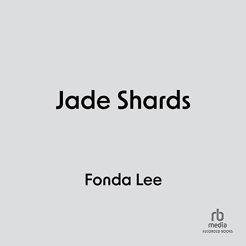Amazon.com: Jade Shards: Stories (Audible Audio Edition): Fonda Lee, Andrew Kishino, Recorded ...