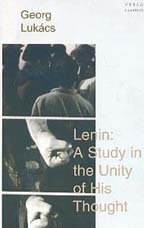 Lenin: A Study on the Unity of His Thought: 13 (Verso Classics): Amazon ...