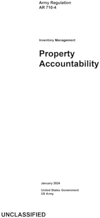 Army Regulation AR 710-4 Inventory Management: Property Accountability ...