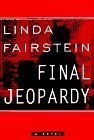 Final Jeopardy: Fairstein, Linda: 9780316880084: Amazon.com: Books