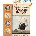 John, Paul, George & Ben: Lane Smith: 9780545221672: Amazon.com: Books