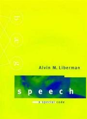 Amazon.com: Speech: A Special Code (Learning, Development, and ...