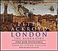 London - Fire and Pestilence : Ackroyd, Peter, Callow, Simon: Amazon.co ...