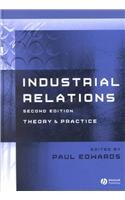 Industrial Relations: Theory and Practice: Edwards, Paul: 9780631222576 ...
