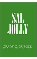 Sal Jolly : Dubose, Grady C.: Amazon.in: Books