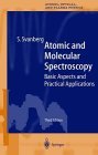 Atomic and Molecular Spectroscopy: Basic Aspects and Practical ...