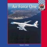 Air Force One (Symbols, Landmarks, and Monuments Set 2): Britton ...